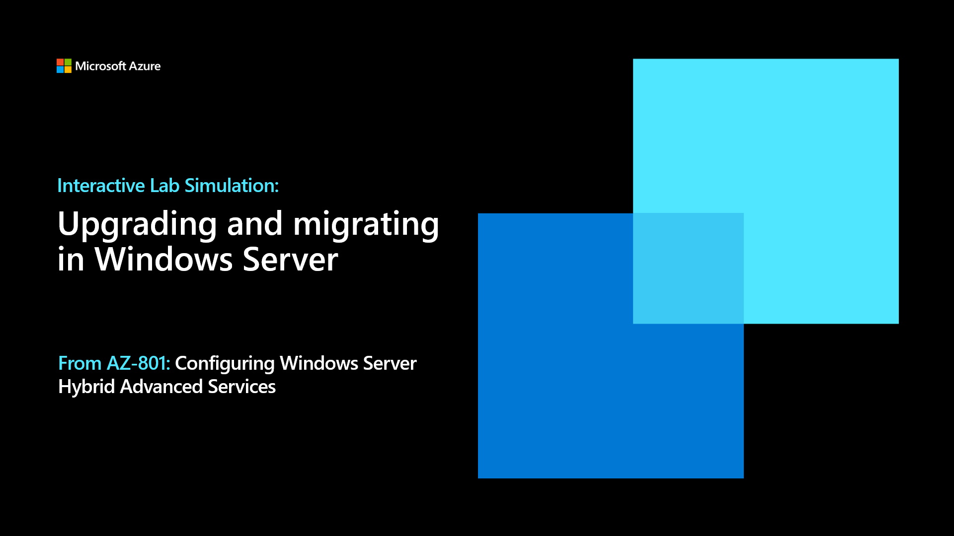 AZ-801 Lab Simulation - Upgrading and migrating in Windows Server